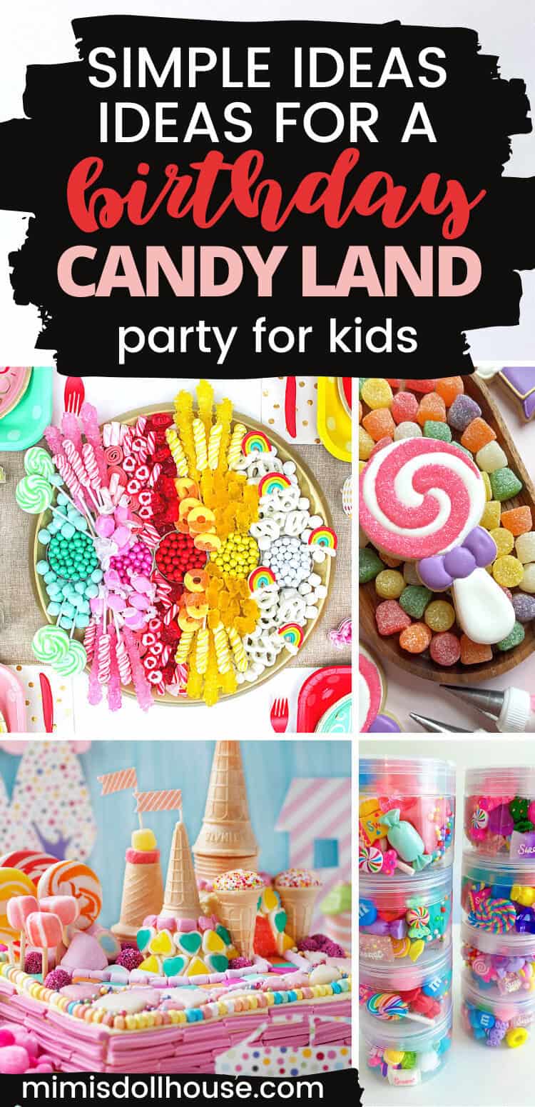 How to Plan a Candyland Party - Mimi's Dollhouse