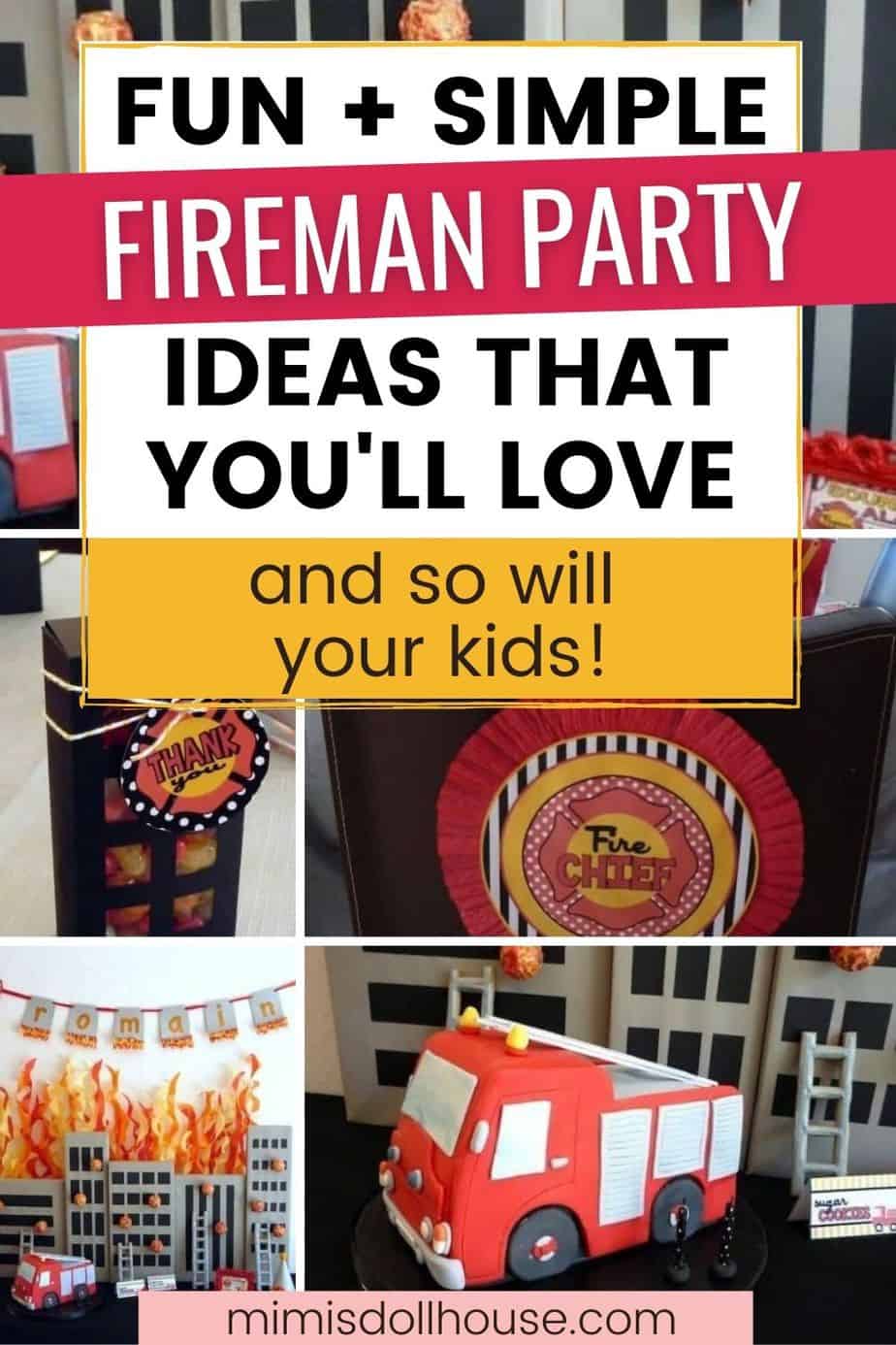 Flaming Hot Fireman Birthday Party - Mimi's Dollhouse