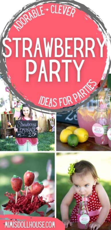 Strawberry Party that is Perfect for Summer | Mimi's Dollhouse