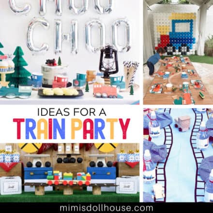 19+ Fantastic Train Birthday Party Ideas - Mimi's Dollhouse