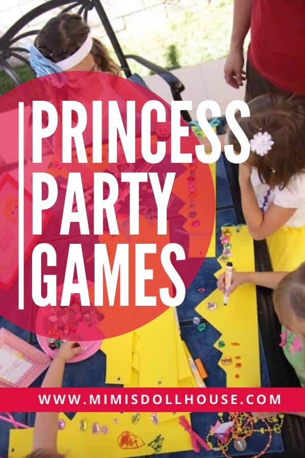 Fun + Festive Princess Party Games - Mimi's Dollhouse