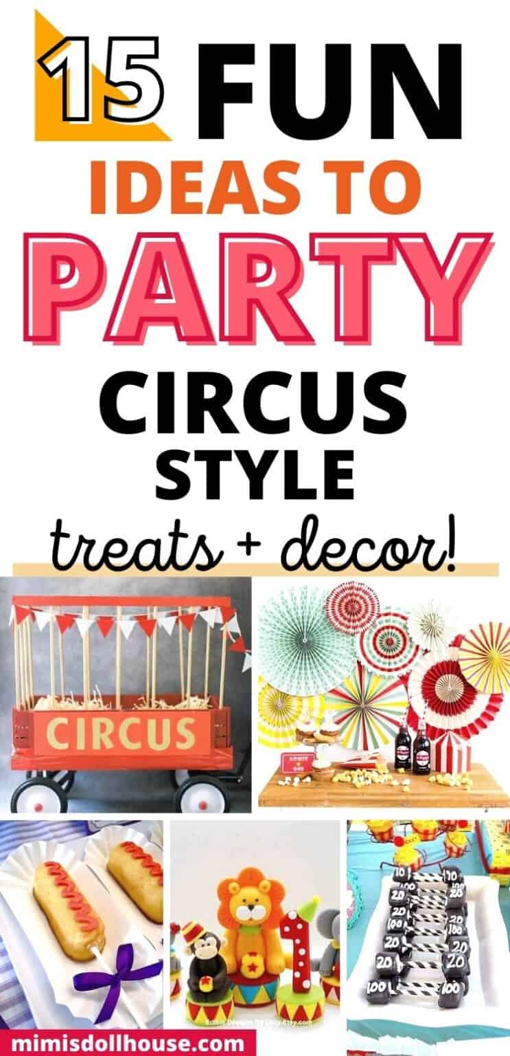 Clown Around with Amazing Circus Party Ideas - Mimi's Dollhouse