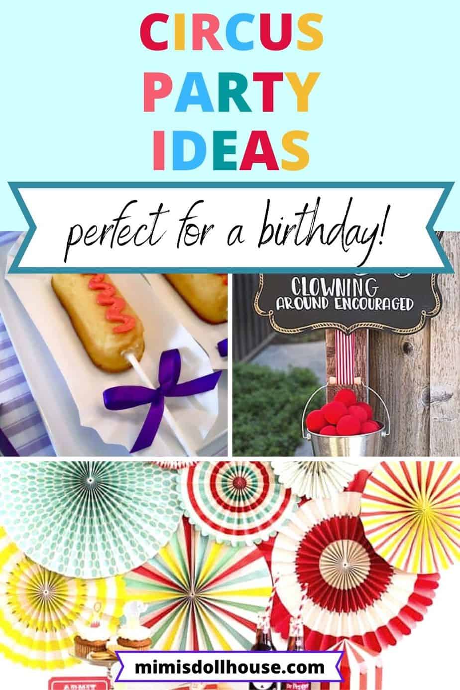 Clown Around with Amazing Circus Party Ideas - Mimi's Dollhouse