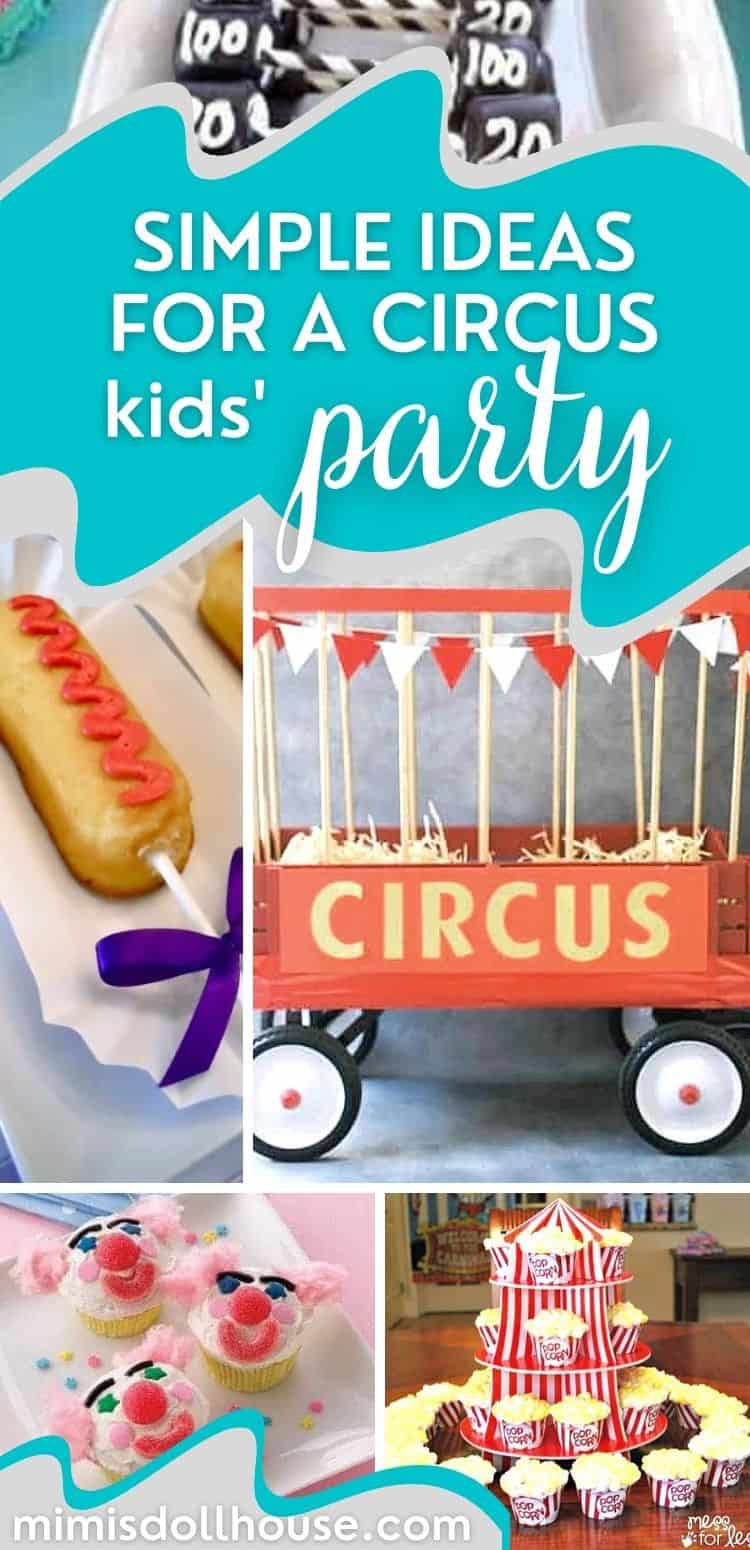 Clown Around with Amazing Circus Party Ideas - Mimi's Dollhouse