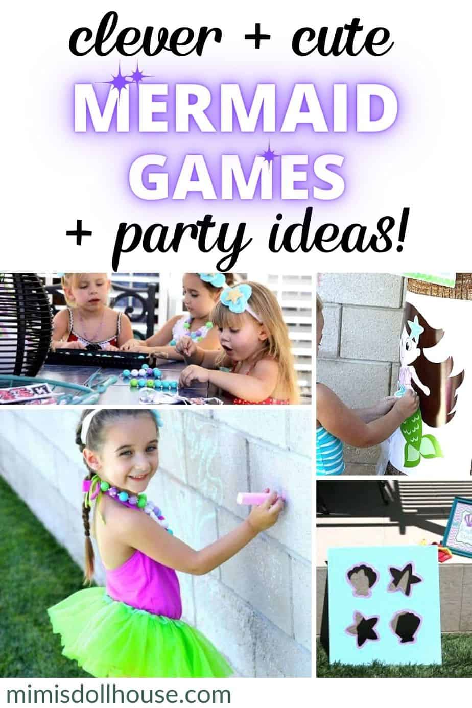 Fun + Simple Mermaid Party Games - Mimi's Dollhouse