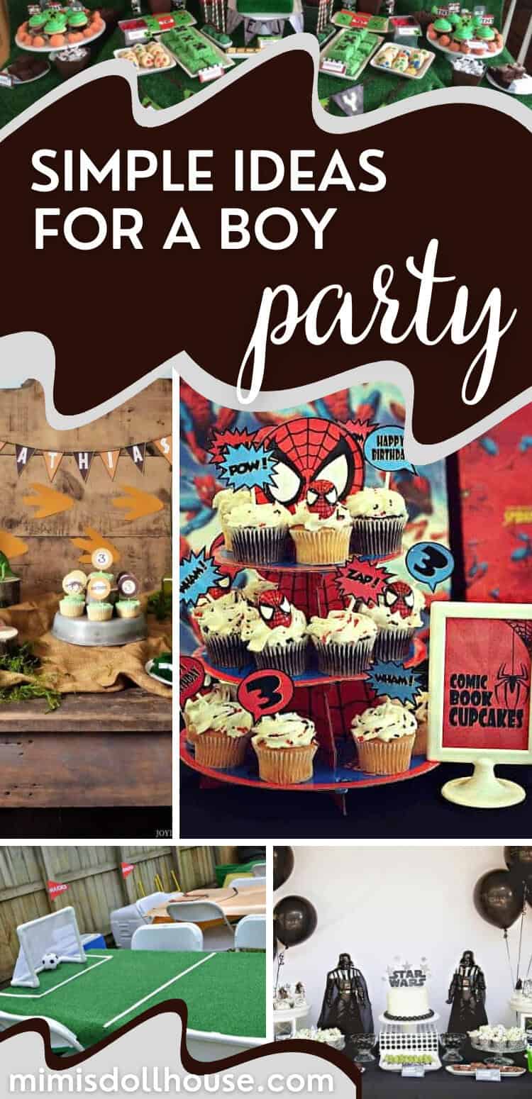 Best Birthday Party Ideas for Boys - Mimi's Dollhouse