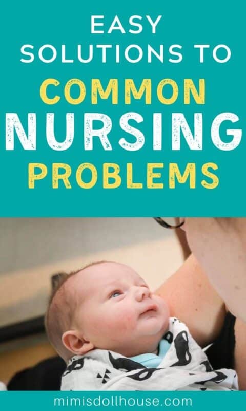 Easy Ways to Solve Common Breastfeeding Problems - Mimi's Dollhouse