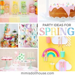 40 temas e ideas para fiestas de primavera | Mimis Dollhouse ...