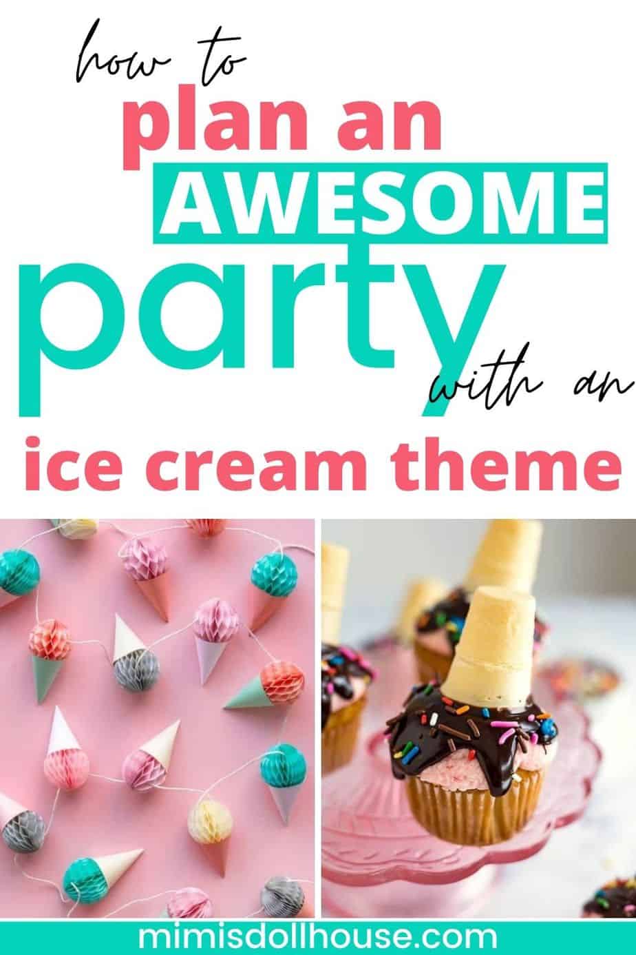 How to throw a Cool Ice Cream Party - Mimi's Dollhouse