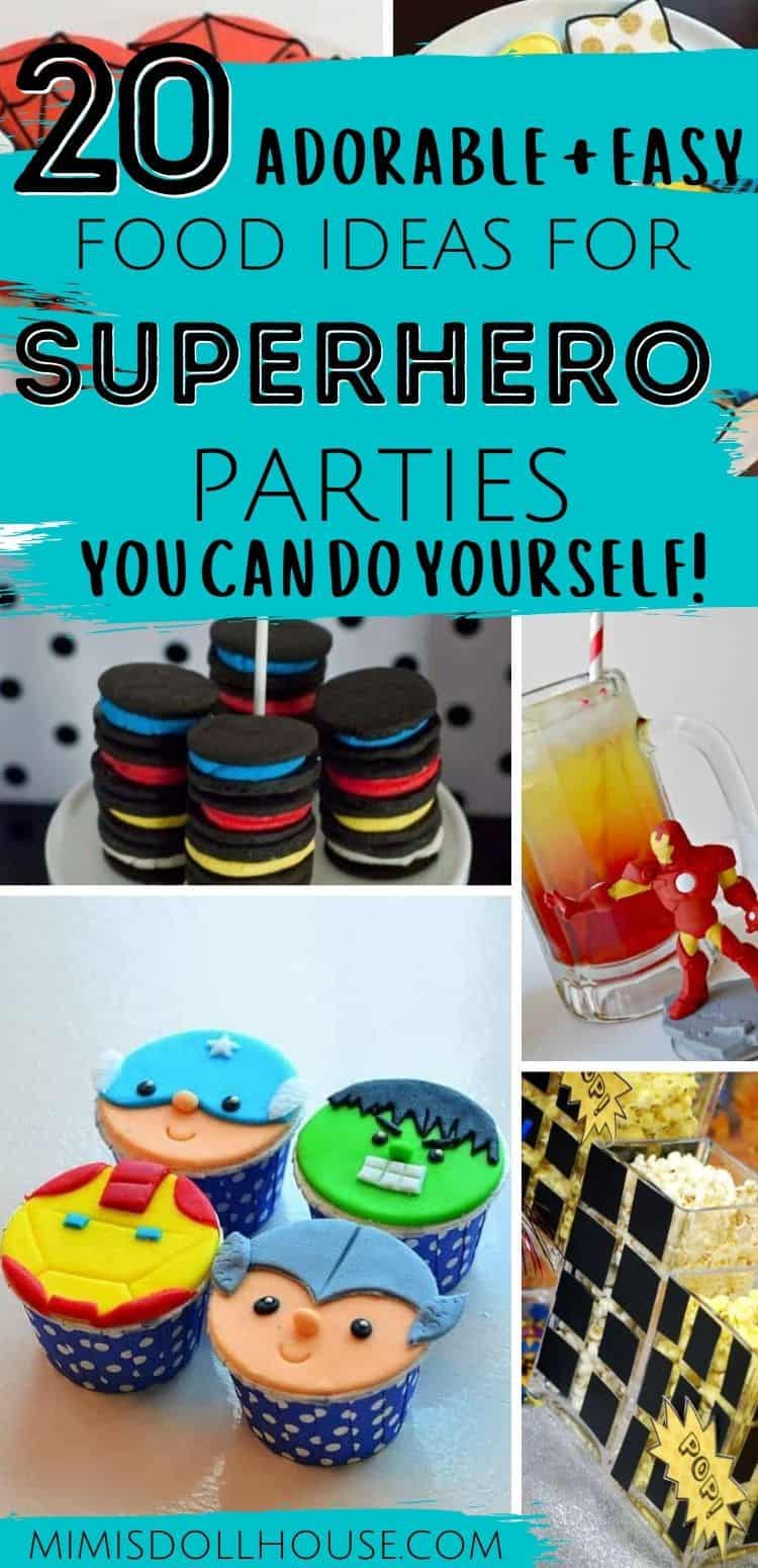 Superhero Party Food Ideas: Amazing Desserts & Superhero Snacks - Mimi ...