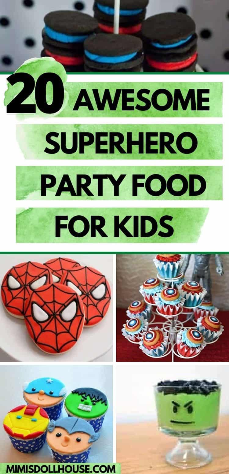 Superhero Party Food Ideas: Amazing Desserts & Superhero Snacks - Mimi ...
