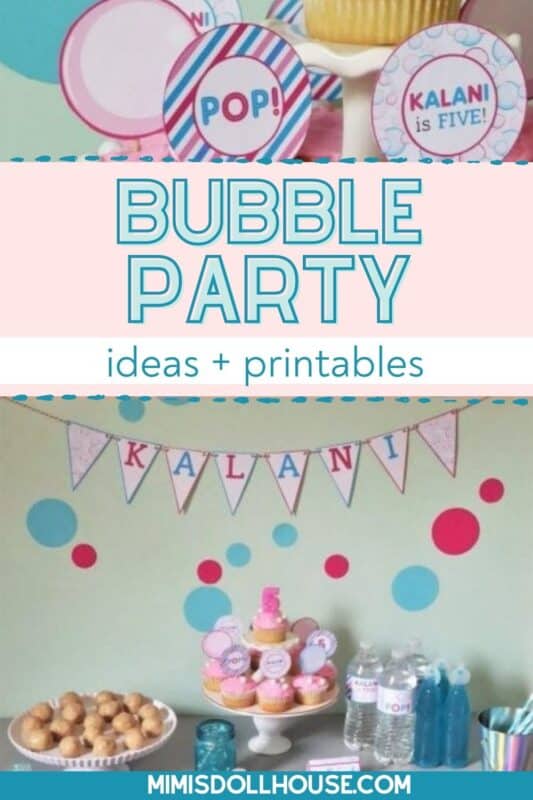 Bubbles Birthday Party: Bright and Bubbly Birthday - Mimi's Dollhouse