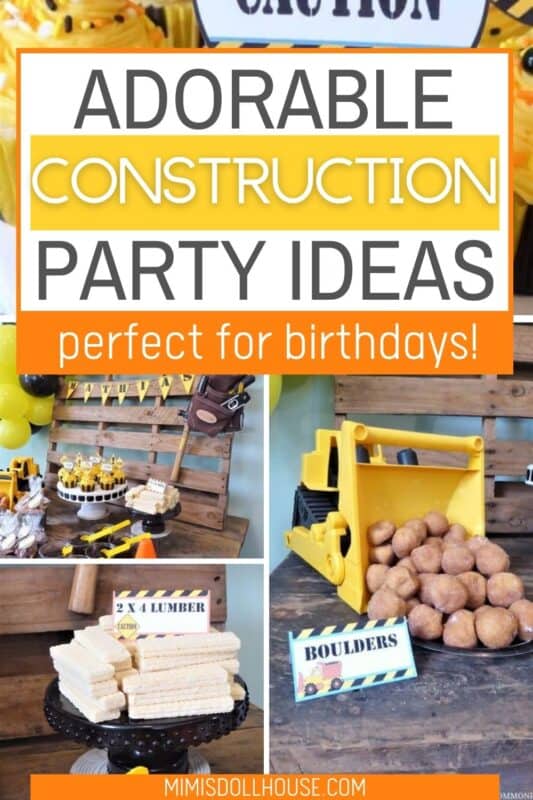 Easy DIY Construction Theme Party Ideas - Mimi's Dollhouse