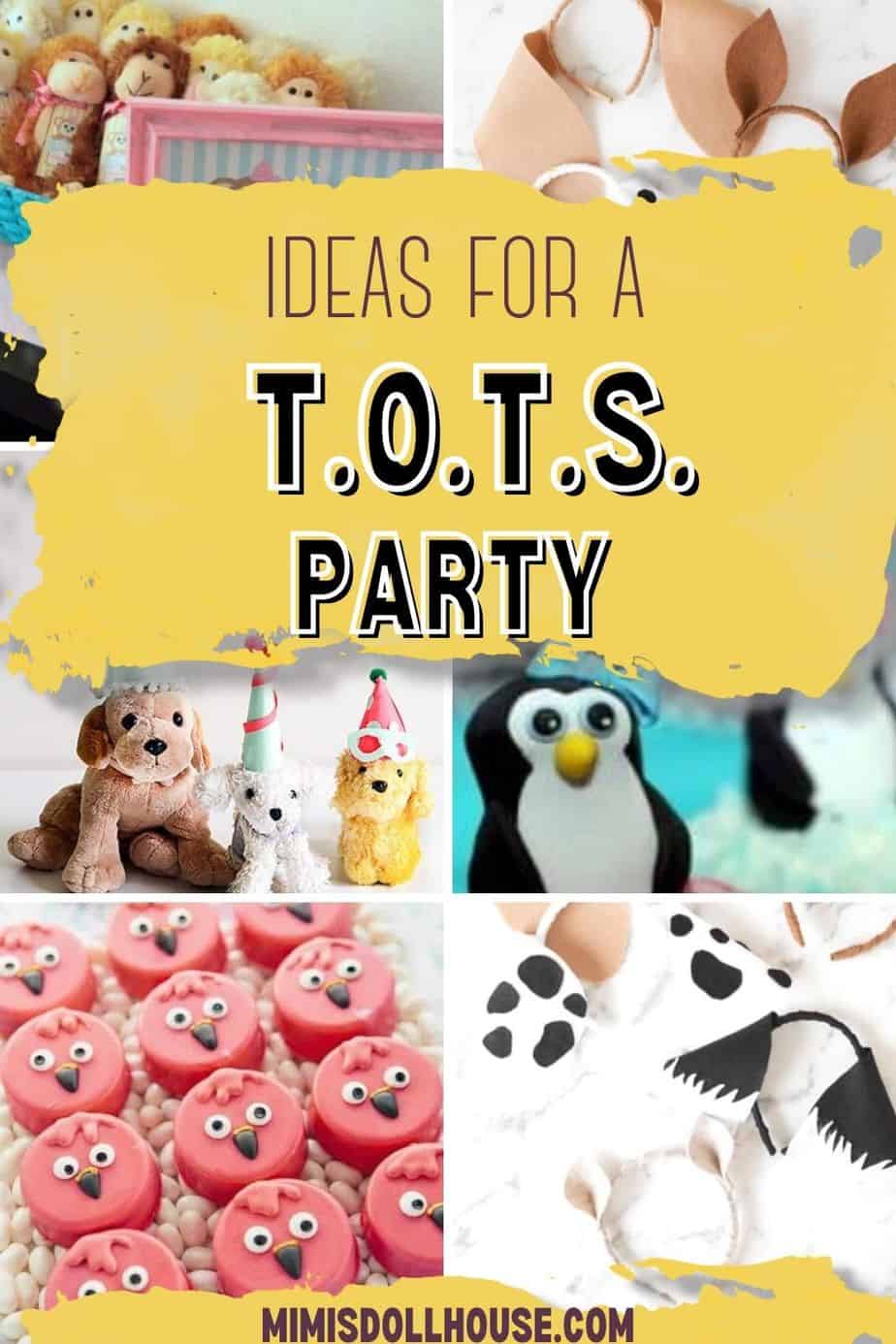 Ideas for a T.O.T.S. Animal Party - Mimi's Dollhouse