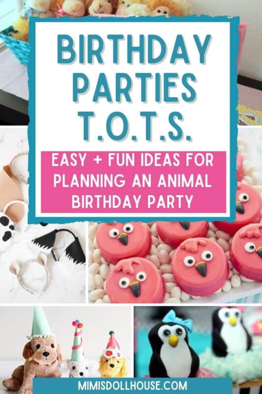 Ideas for a T.O.T.S. Animal Party - Mimi's Dollhouse