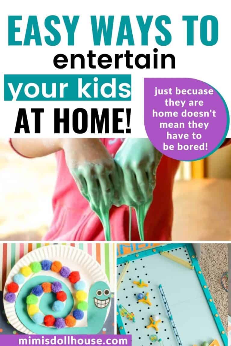 Fun Indoor Activities for Kids + Boredom Busters - Mimi's Dollhouse