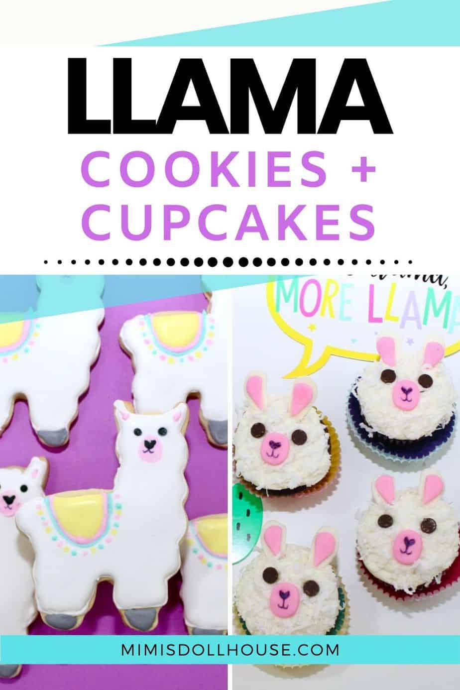 DIY Llama Cookies + Llama Cupcakes Recipe - Mimi's Dollhouse