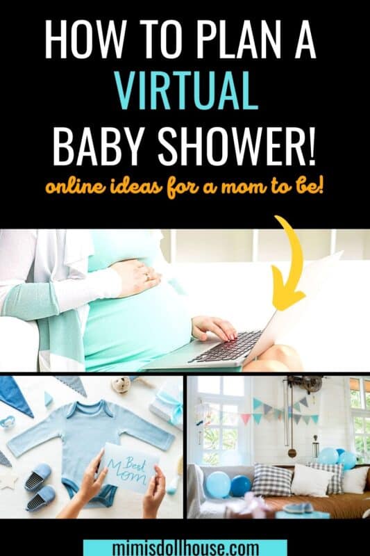How to Host a Virtual Baby Shower - Mimi's Dollhouse