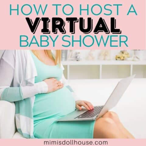 How to Host a Virtual Baby Shower - Mimi's Dollhouse