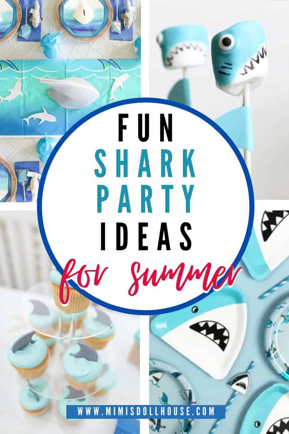 Shark Birthday Party Ideas - Mimi's Dollhouse