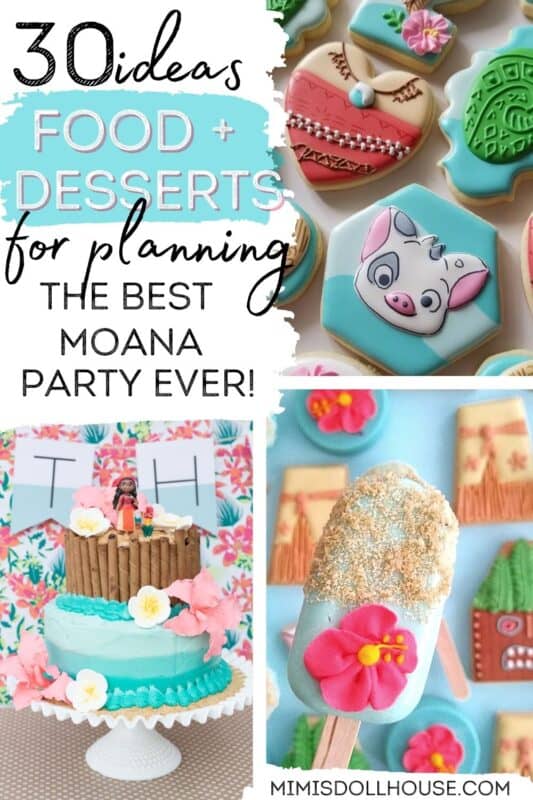 30+ Moana Cake, Cookies + Dessert Ideas | Mimi's Dollhouse