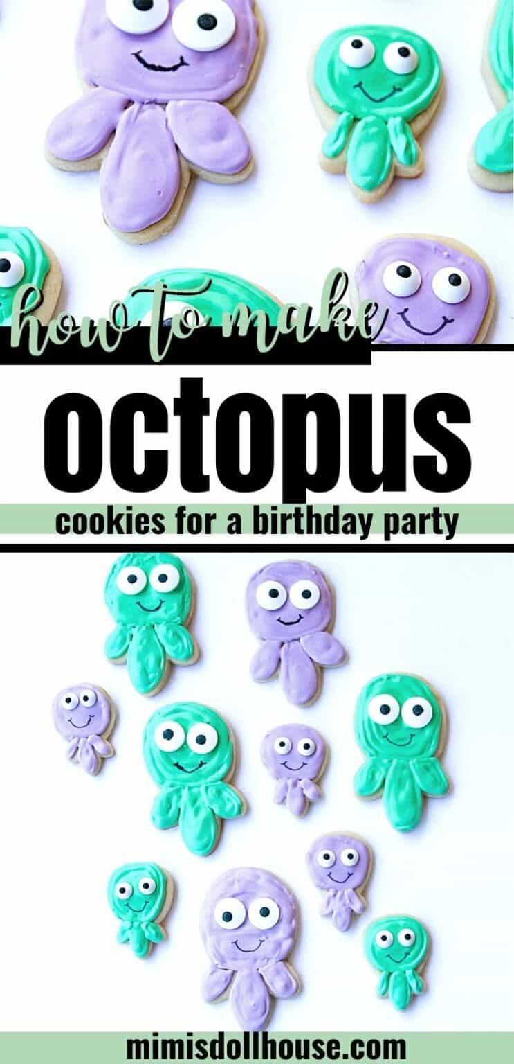 Easy + Cute Octopus Cookies Recipe - Mimi's Dollhouse