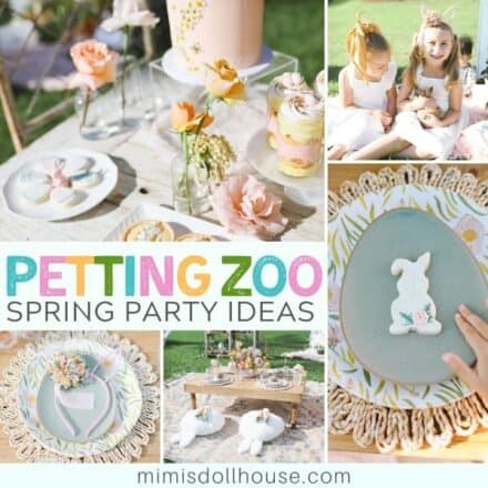 Perfect for Spring Petting Zoo Party - Mimi's Dollhouse