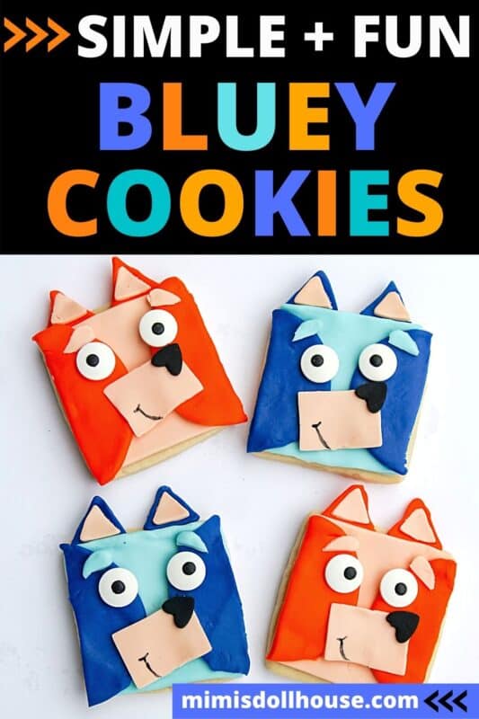 Easy + Cute DIY Bluey Cookies - Mimi's Dollhouse