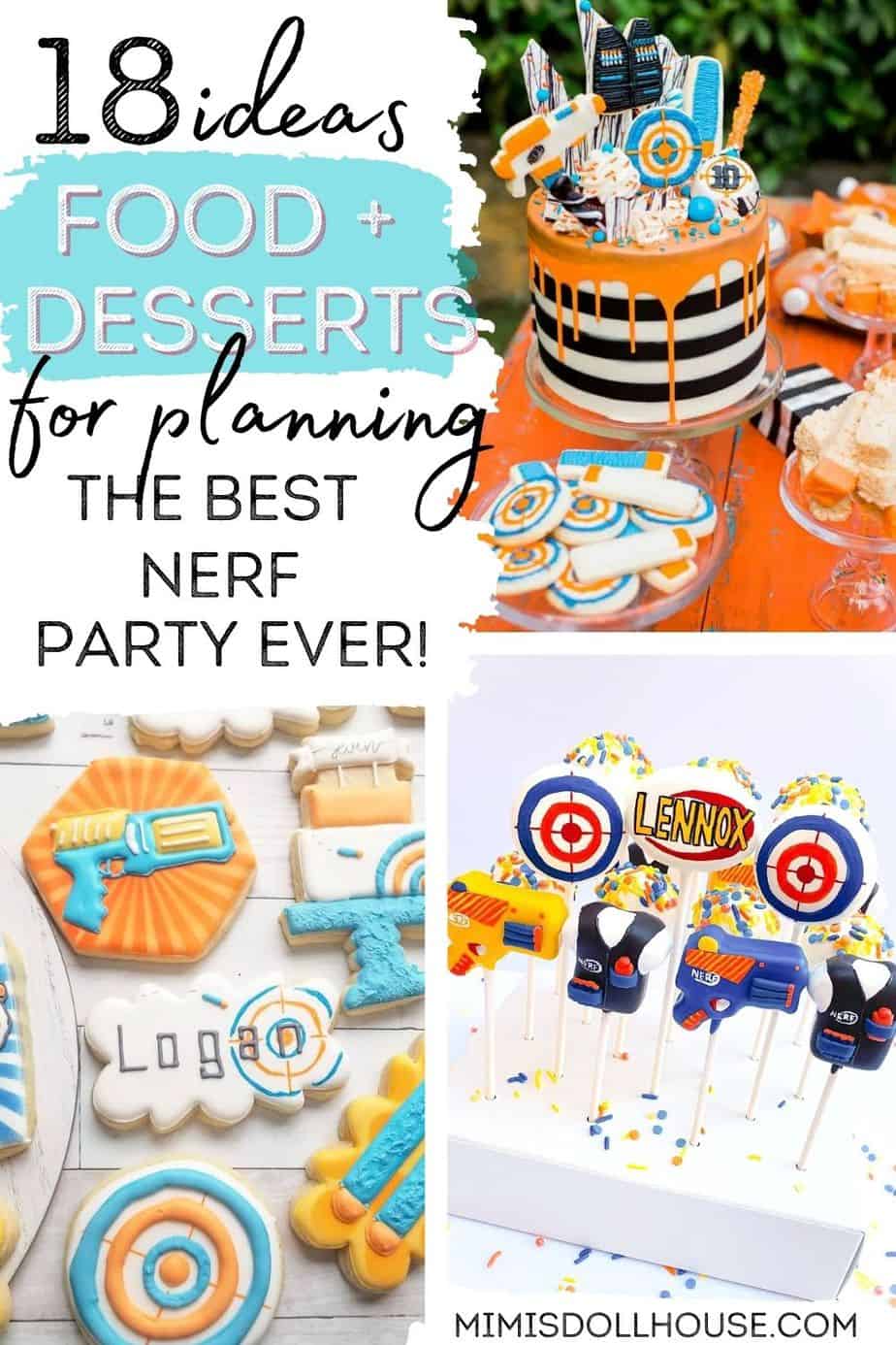 On Point Nerf Party Food Ideas - Mimi's Dollhouse
