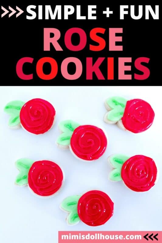 Simple Rose Cookies You Can Bake - Mimi's Dollhouse
