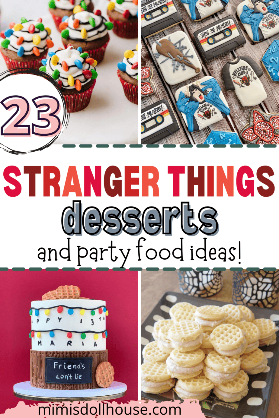 Stranger Things Party Food Ideas - Mimi's Dollhouse