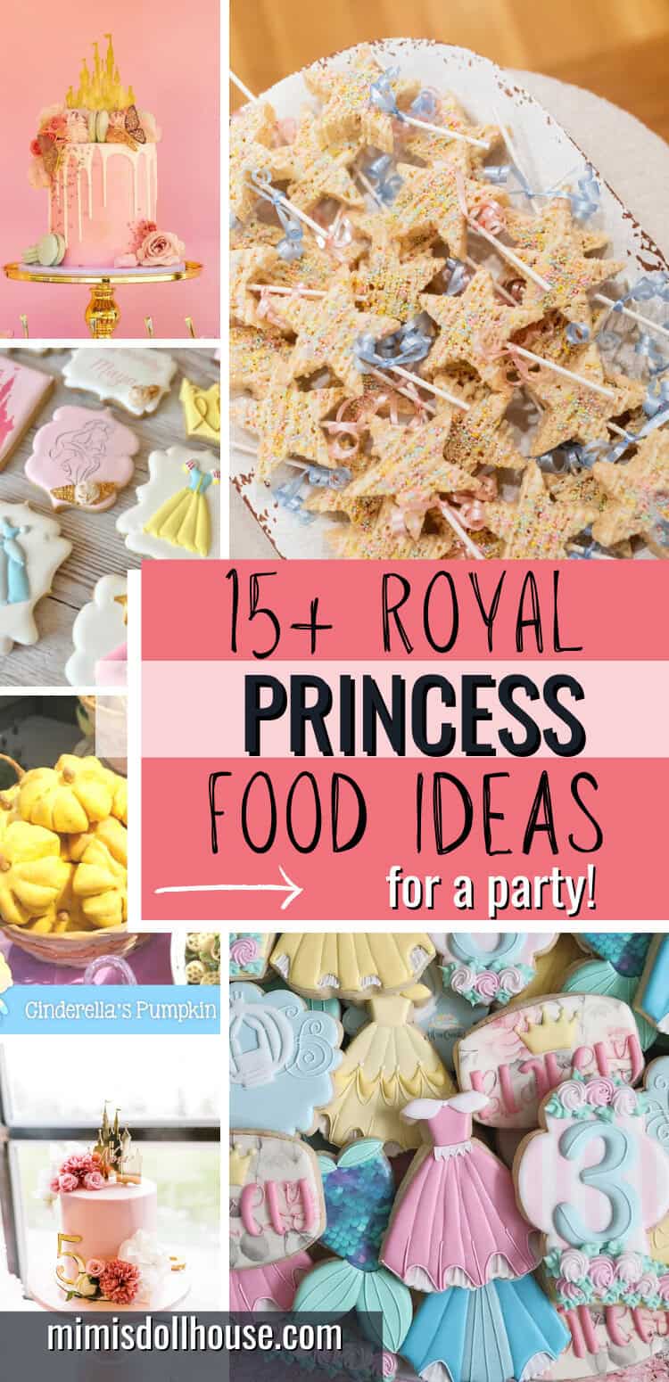 Princess Party Food + Desserts - Mimi's Dollhouse