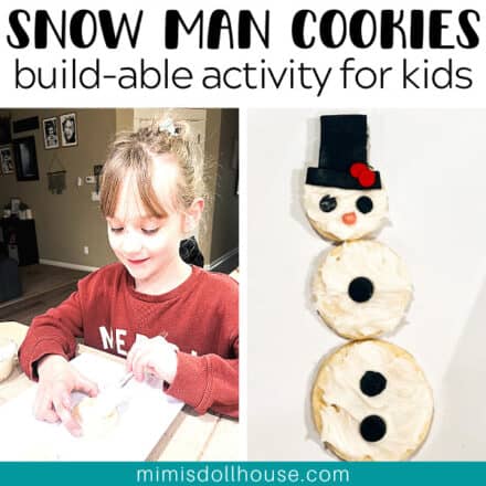 Snowman Cookie Activity for Kids - Mimi's Dollhouse