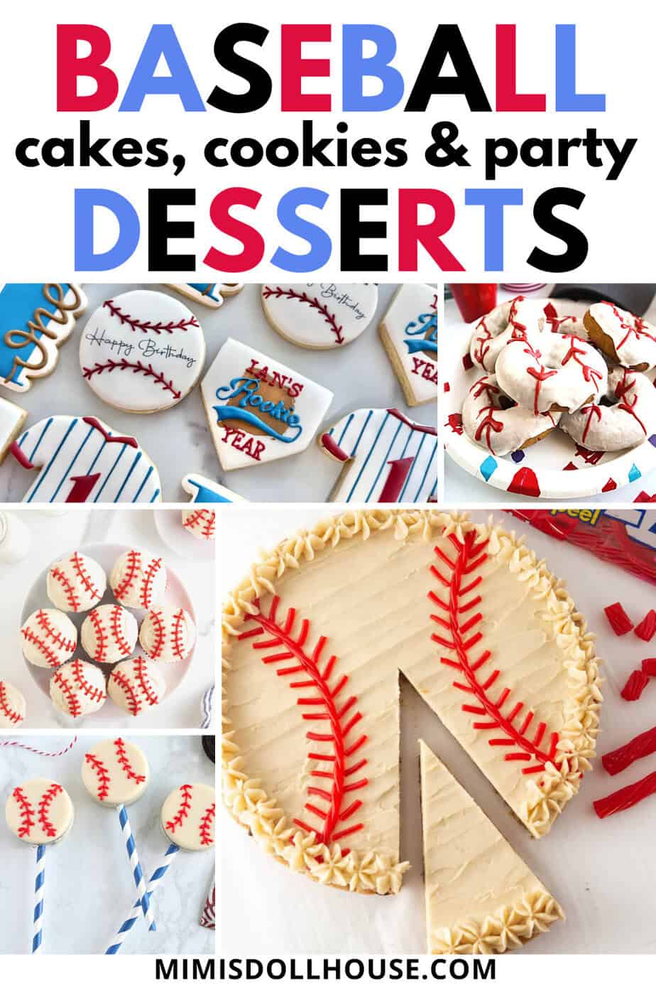 23 Baseball Party Desserts + Food Ideas that Won't Strike Out - Mimi's ...