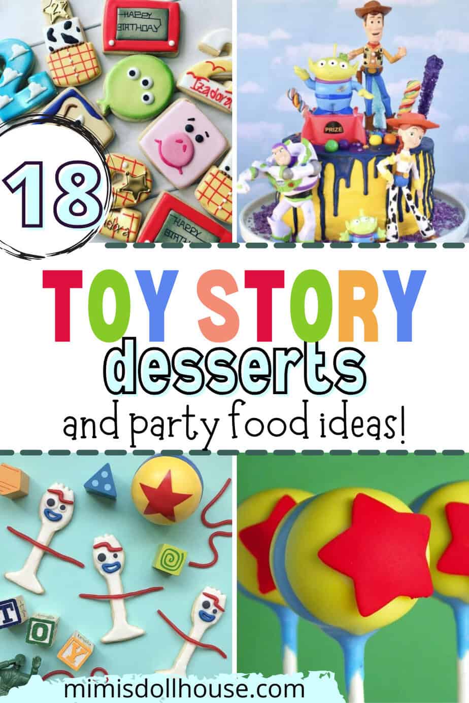 Toy Story Party Food Ideas - Mimi's Dollhouse